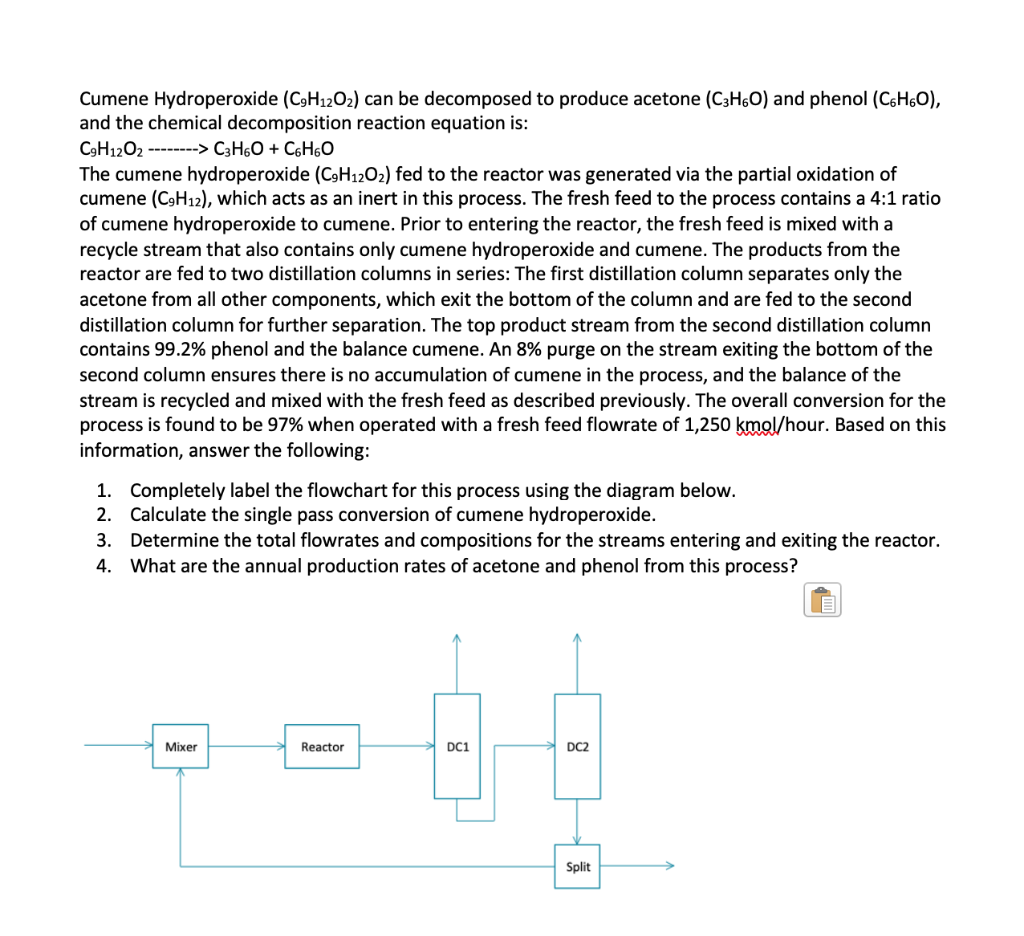 Solved Cumene Hydroperoxide (C3H12O2) can be decomposed to | Chegg.com