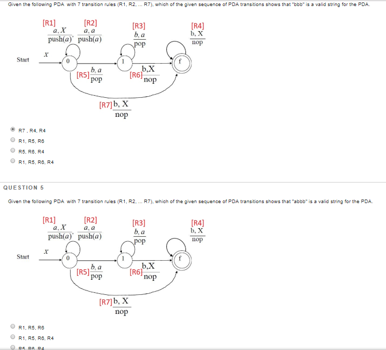 Solved Given the following PDA with 7 transition rules (R1, | Chegg.com Solved Given the following PDA with 7 transition rules (R1, | Chegg.com