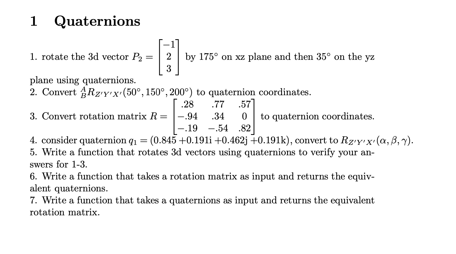 1. rotate the 3 d vector P2=⎣⎡−123⎦⎤ by 175∘ on xz | Chegg.com