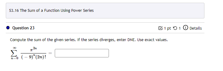 Solved S3.16 The Sum of a Function Using Power Series | Chegg.com