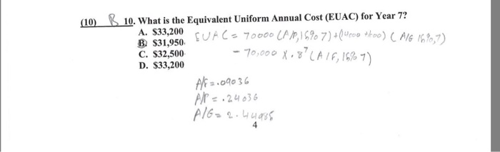 (10) B 10. What is the Equivalent Uniform Annual Cost | Chegg.com