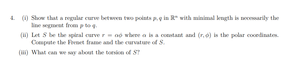 Solved (i) Show that a regular curve between two points p,q | Chegg.com