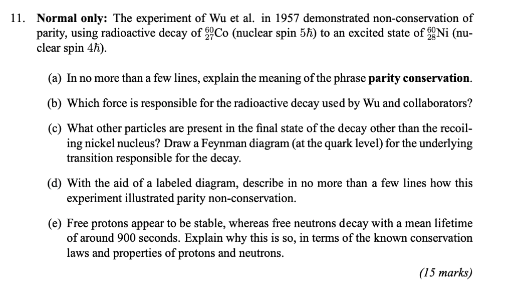 Solved Normal only: The experiment of Wu et al. in 1957 | Chegg.com