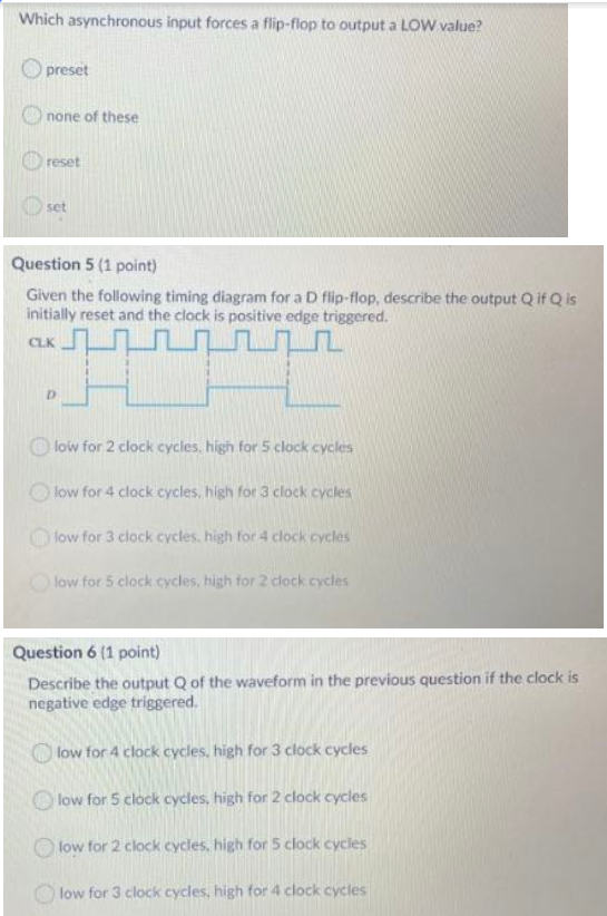 Solved Which asynchronous input forces a flip-flop to output | Chegg.com