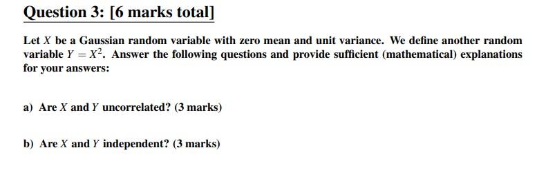 Solved Let X be a Gaussian random variable with zero mean | Chegg.com