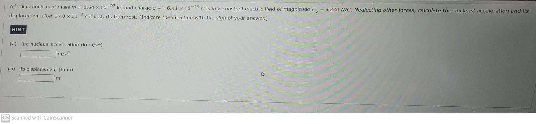 Solved A helium nucleus of mass m = 6.64 x 10-27 kg and | Chegg.com