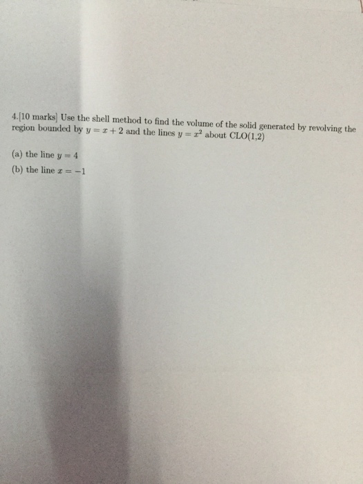 Solved 3. (5marks) Find the volume of the solid generated by | Chegg.com