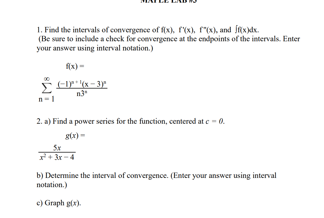 Solved 1. Find the intervals of convergence of | Chegg.com