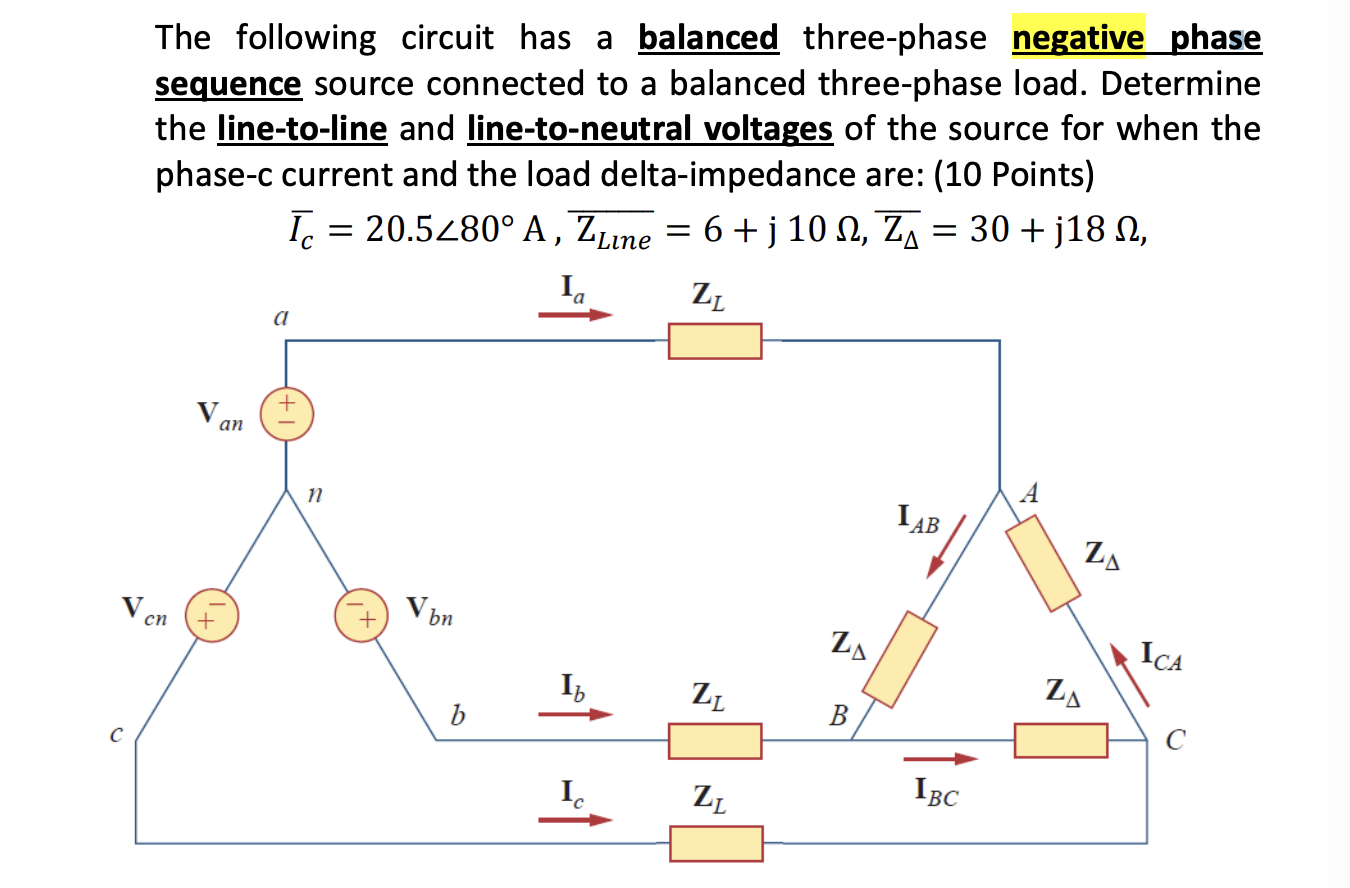 Solved The following circuit has a balanced three-phase | Chegg.com