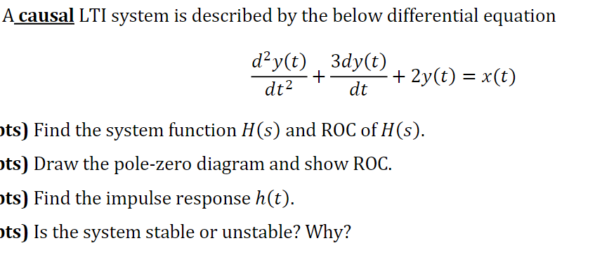 Solved A causal LTI system is described by the below | Chegg.com