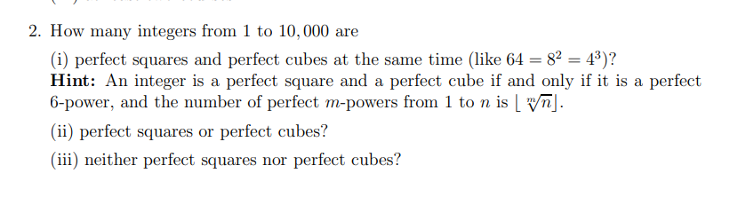 Solved 2. How many integers from 1 to 10,000 are (i) perfect | Chegg.com