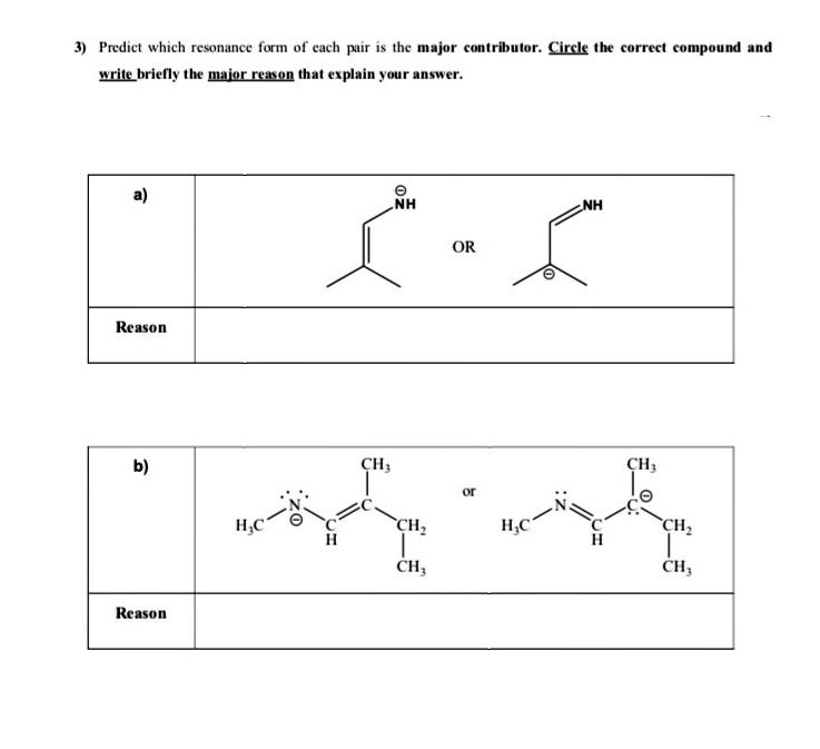 Solved 3) Predict which resonance form of cach pair is the | Chegg.com Solved 3) Predict which resonance form of cach pair is the | Chegg.com