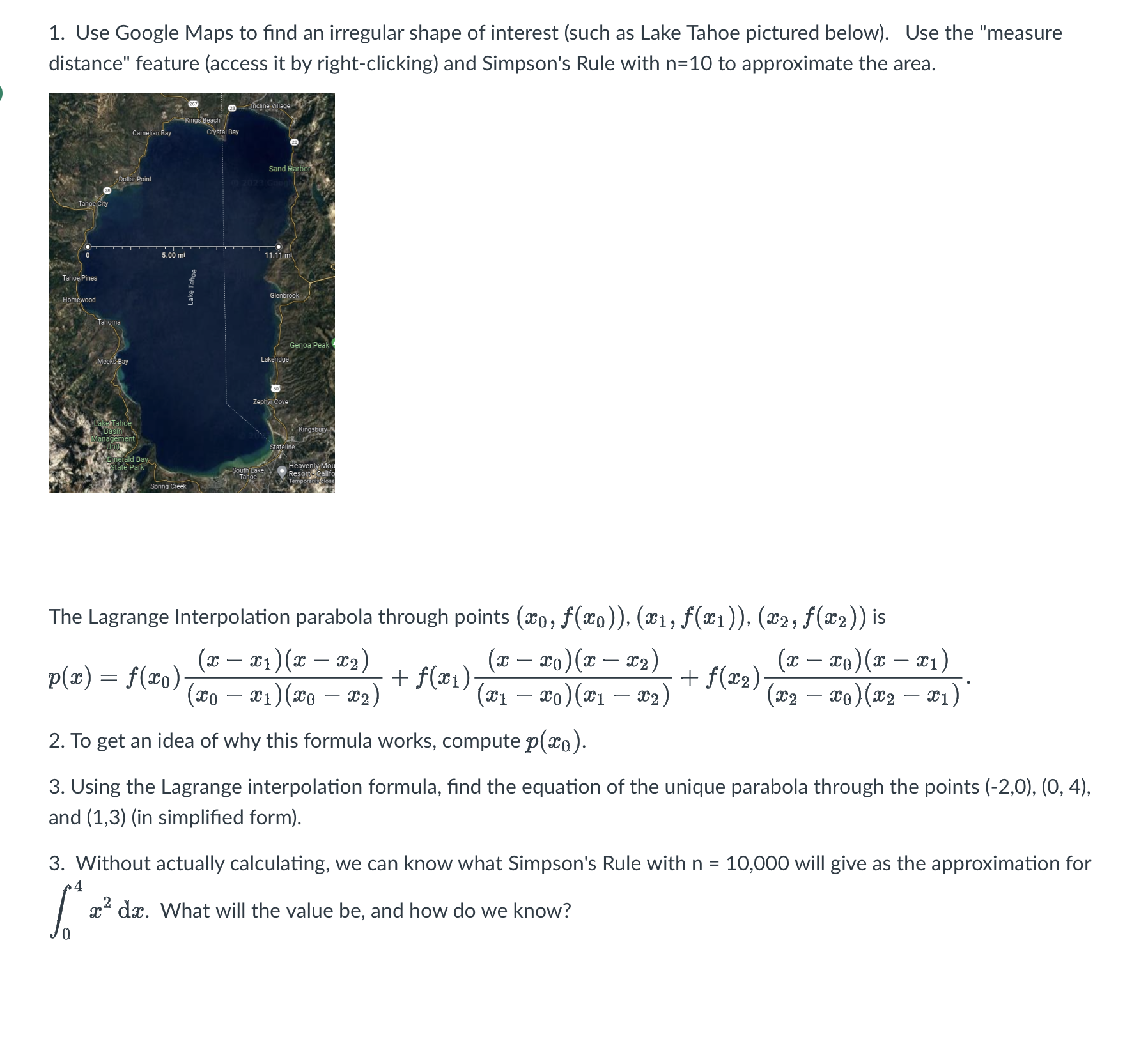 Solved 1. Use Google Maps to find an irregular shape of | Chegg.com