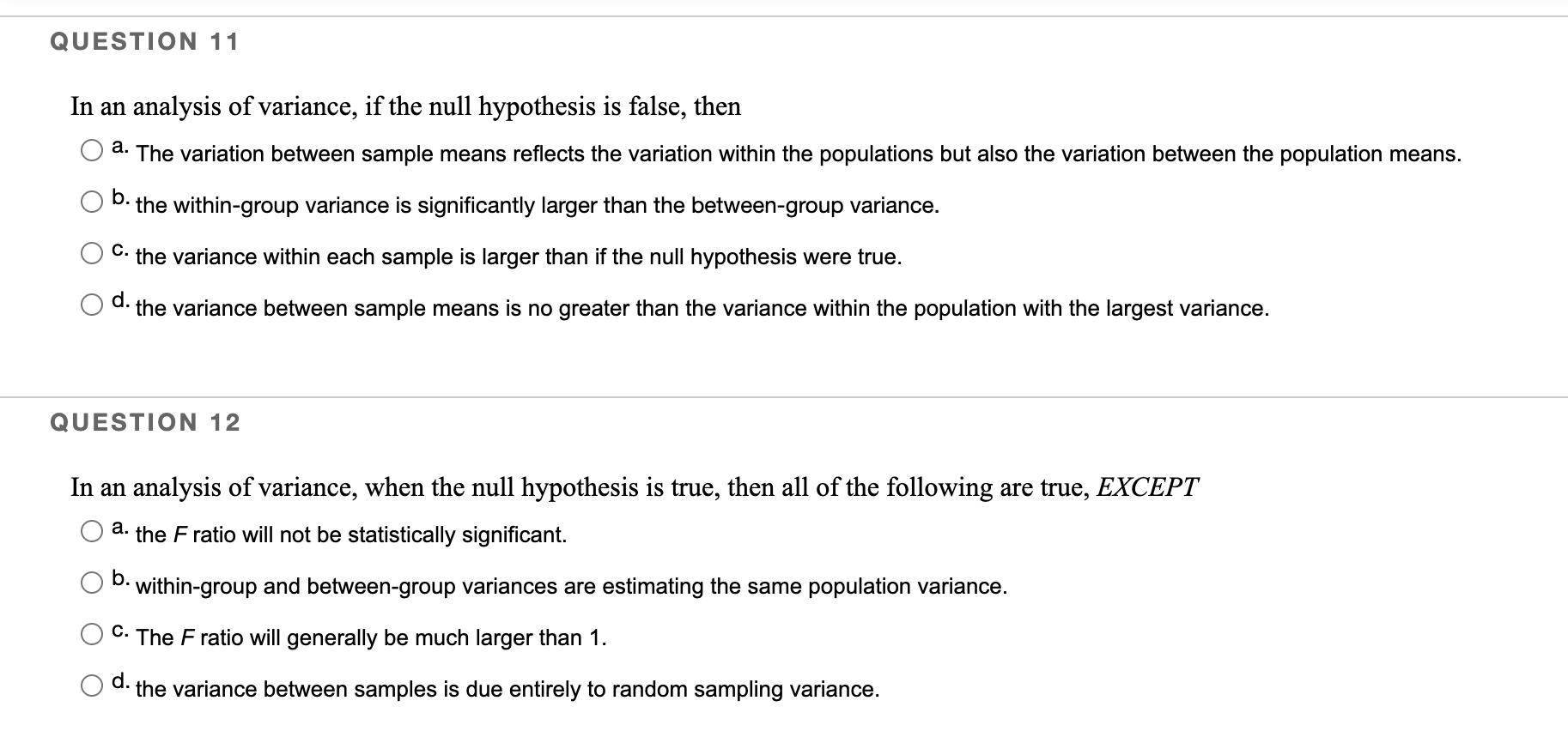 Solved QUESTION 11 In an analysis of variance, if the null | Chegg.com
