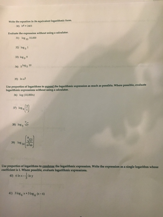 Solved Write the equation in its equivalent logarithmic | Chegg.com