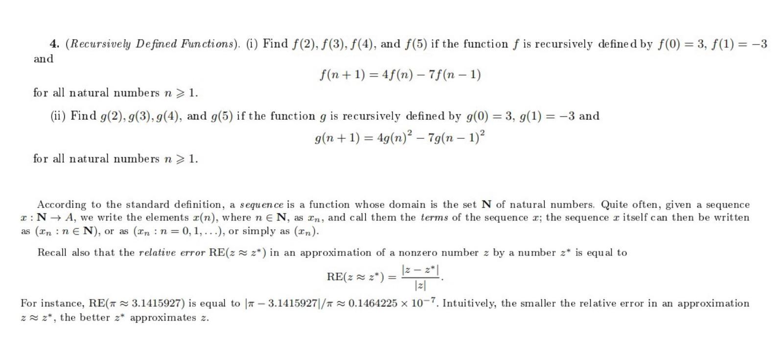 Solved 4. (Recursively Defined Functions). (i) Find f(2), | Chegg.com