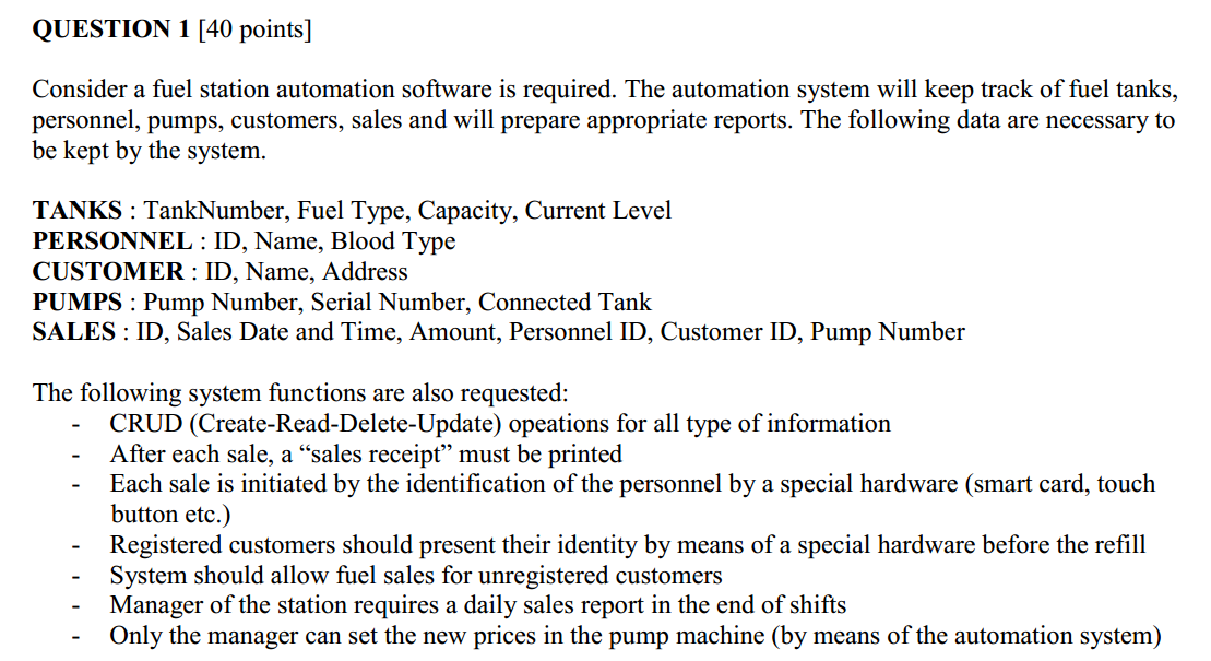 Solved QUESTION 1 [40 points] Consider a fuel station | Chegg.com