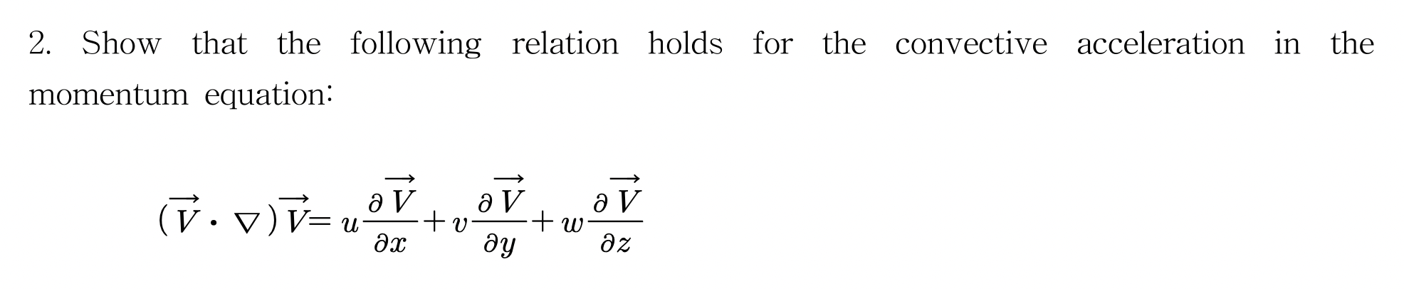 Solved 2. Show that the following relation holds for the | Chegg.com