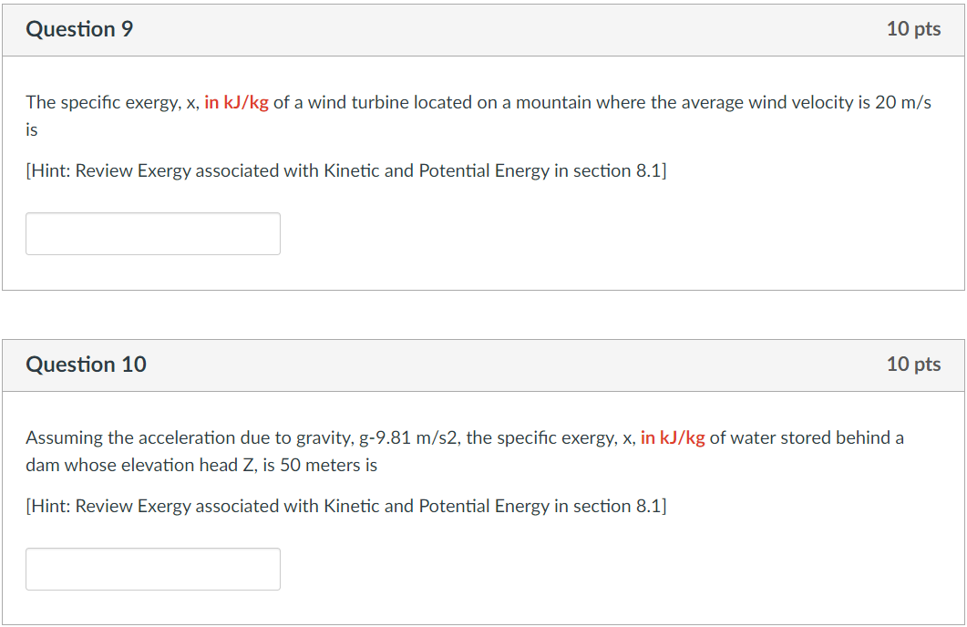 Solved The specific exergy, x, in kJ/kg of a wind turbine | Chegg.com