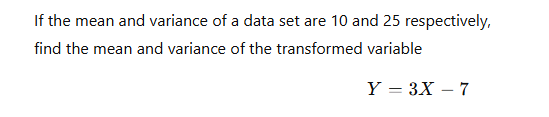 Solved If the mean and variance of a data set are 10 ﻿and 25 | Chegg.com