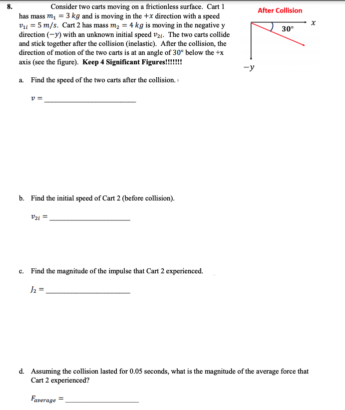 Solved 8. After Collision 30° Consider two carts moving on a | Chegg.com