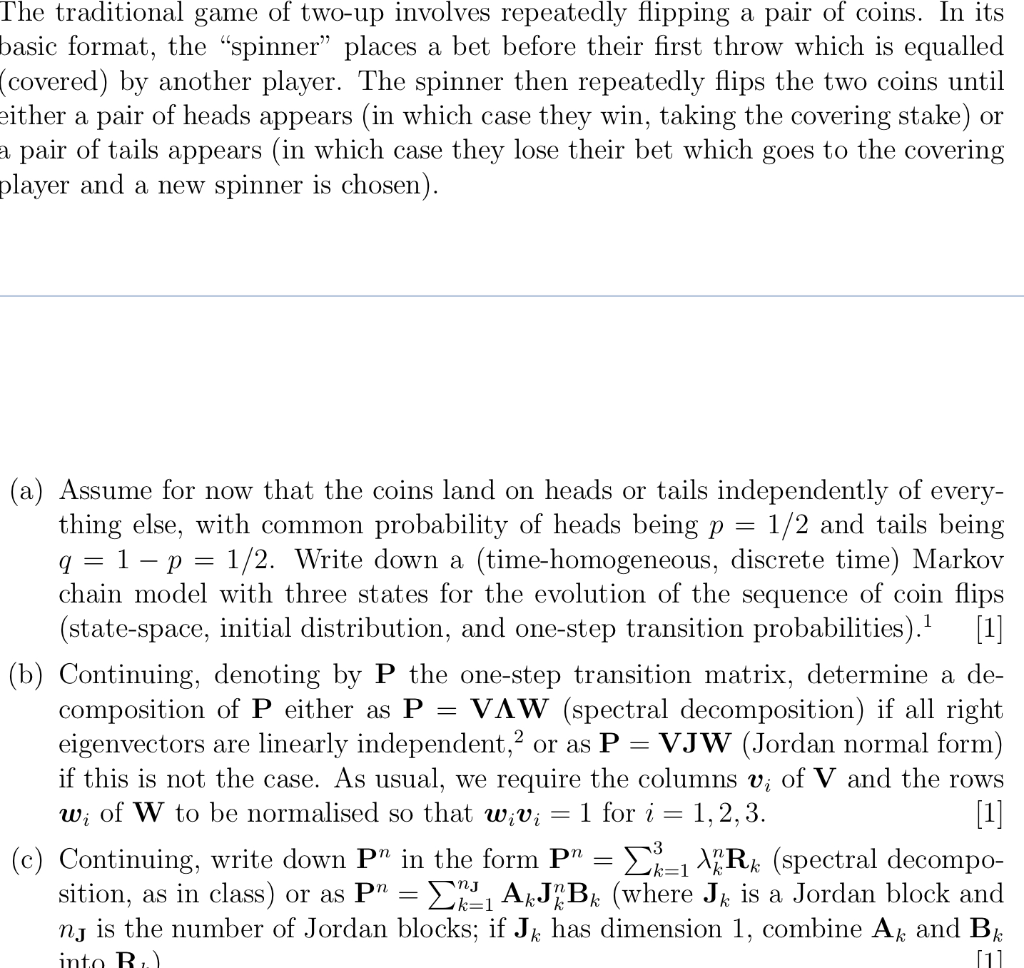 The traditional game of two-up involves repeatedly | Chegg.com