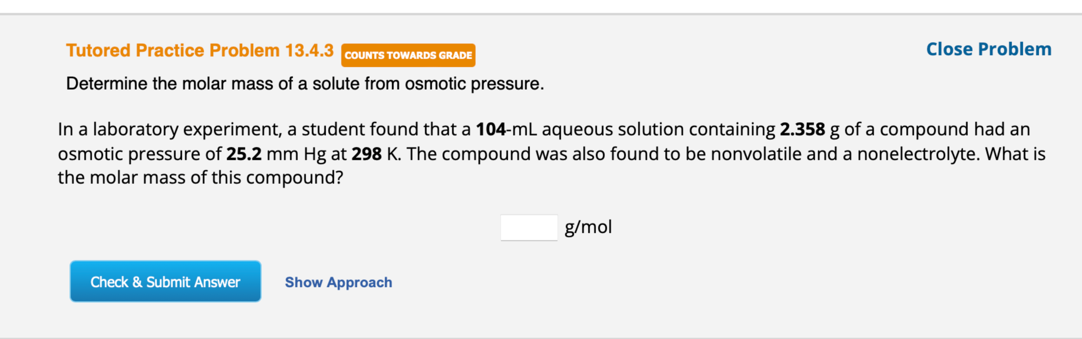 Solved Tutored Practice Problem 13.4.3Determine the molar | Chegg.com
