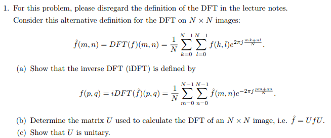 1. For this problem, please disregard the definition | Chegg.com
