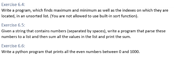 Solved Exercise 6.4: Write a program, which finds maximum | Chegg.com