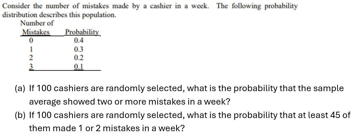 Solved by an EXPERT Consider the number of mistakes made by a cashier in | Chegg.com