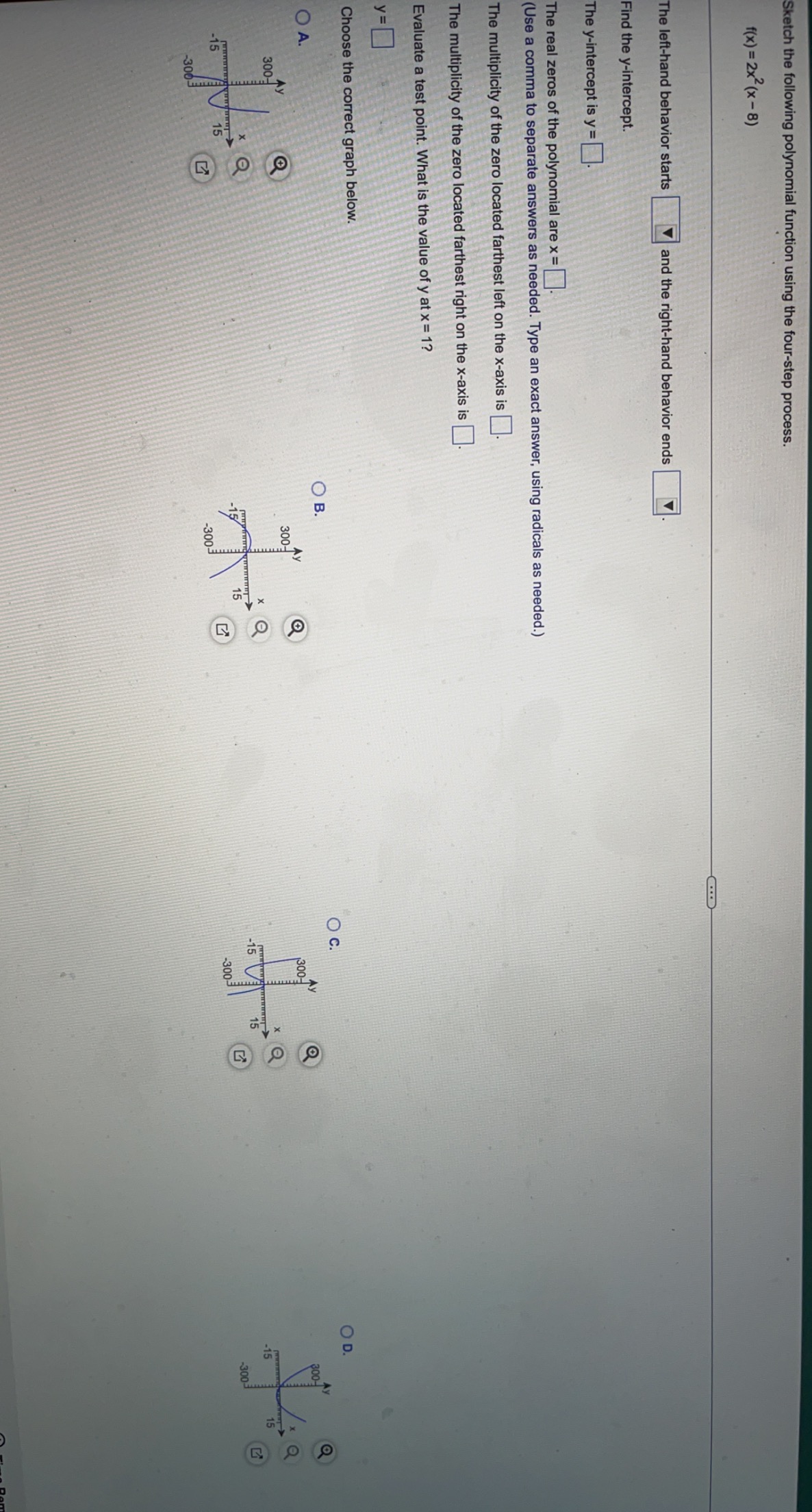 Solved Sketch the following polynomial function using the | Chegg.com