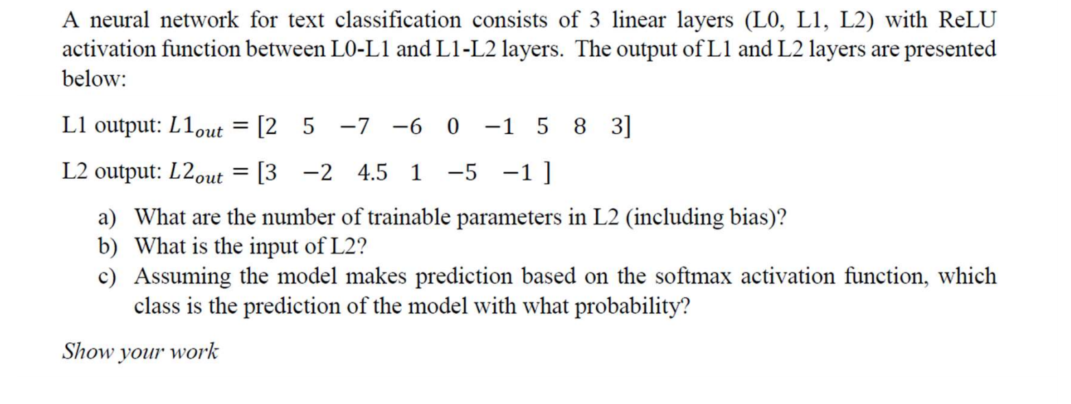 Solved A neural network for text classification consists of | Chegg.com