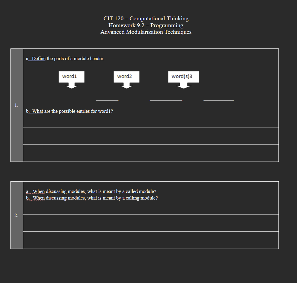 Solved a. Define the parts of a module header. word 1 word2 | Chegg.com