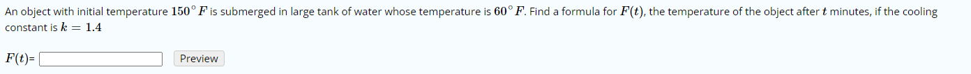 Solved An object with initial temperature 150°F is submerged | Chegg.com