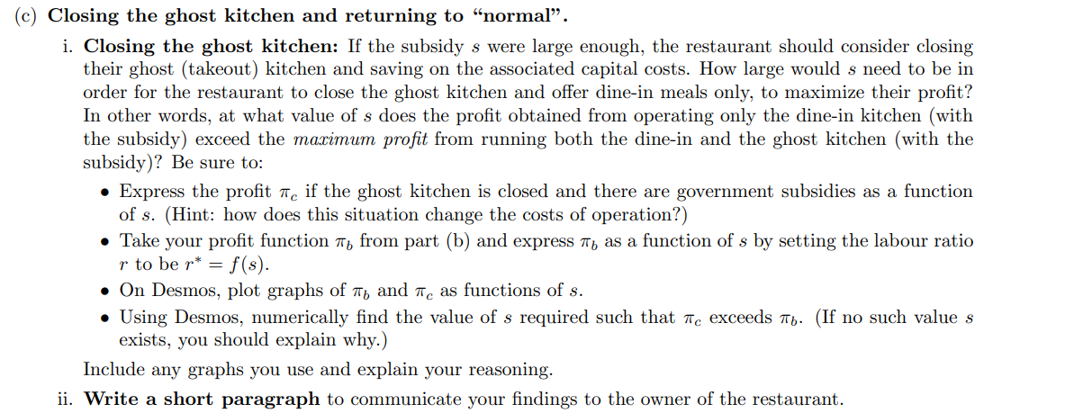 Solved Closing the ghost kitchen and returning to "normal". | Chegg.com