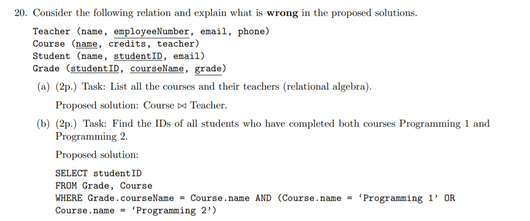 Solved 20. Consider the following relation and explain what | Chegg.com