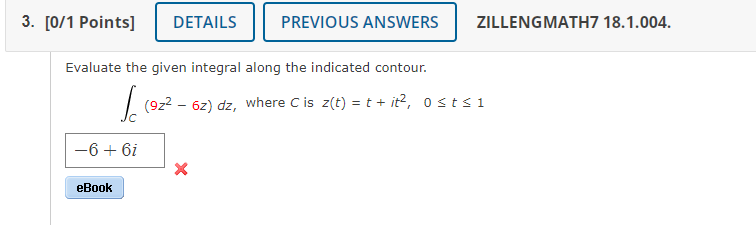 Solved Evaluate the given integral along the indicated | Chegg.com