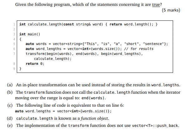Solved Given the following program, which of the statements | Chegg.com