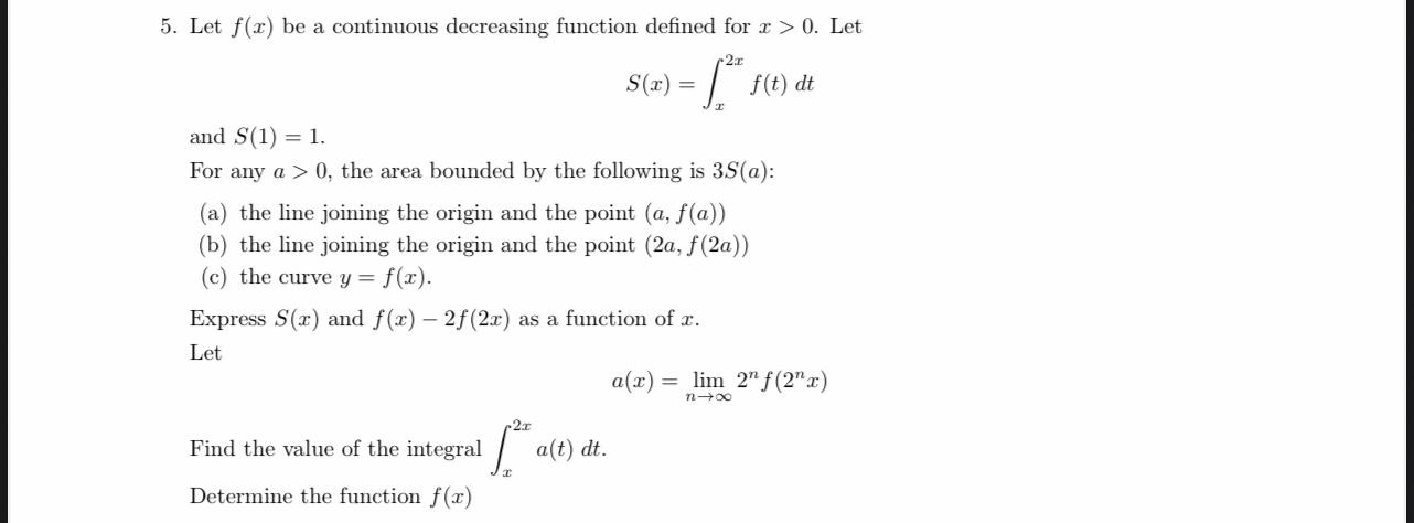 Solved 5. Let f(x) be a continuous decreasing function | Chegg.com