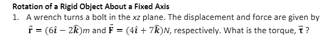 Solved Rotation of a Rigid Object About a Fixed Axis 1. A | Chegg.com