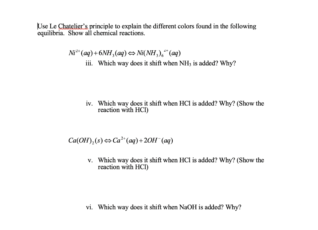 Solved Use Le Chatelier's principle to explain the different | Chegg.com