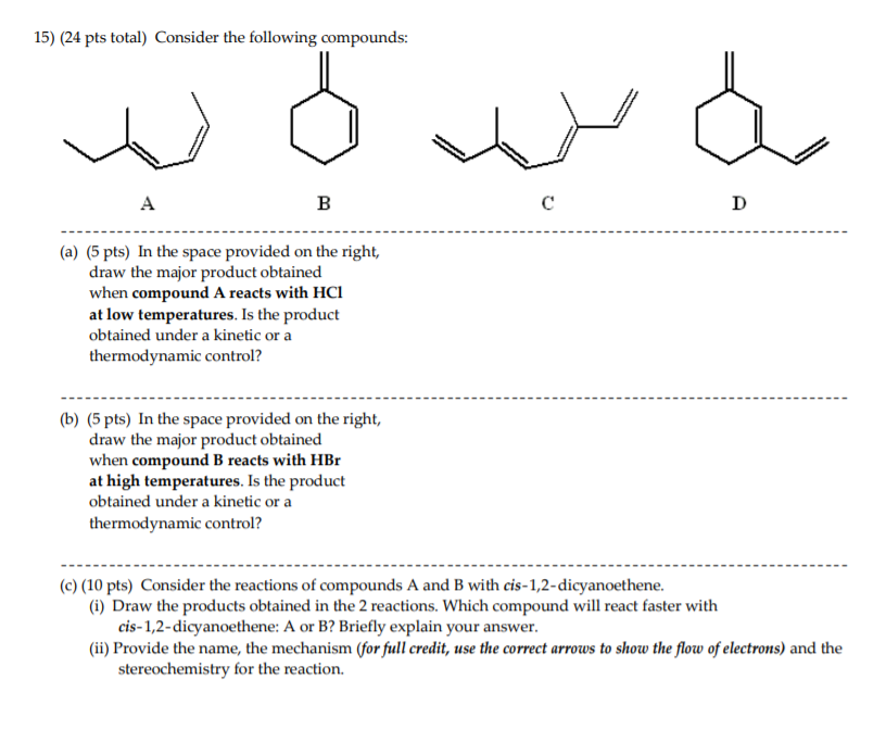 Solved 15) (24 pts total) Consider the following compounds: | Chegg.com