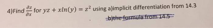 Solved Find partial differential z/partial differential x | Chegg.com