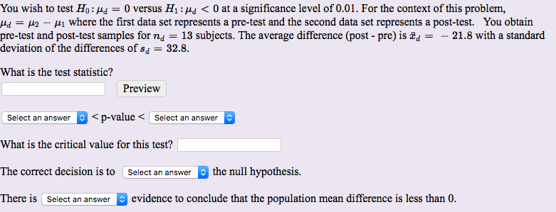 Solved You wish to test H0 : Ha = 0 versus H1 : Ha