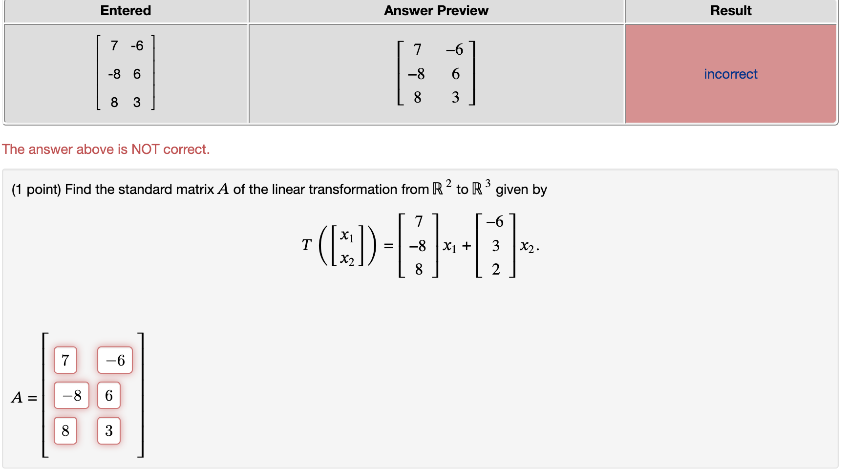 Solved The Answer Above Is Not Correct 1 Point Let T Be
