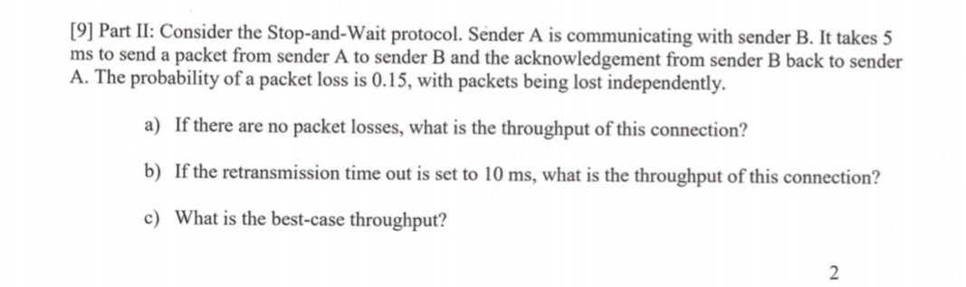 Solved [9] Part II: Consider the Stop-and-Wait protocol. | Chegg.com