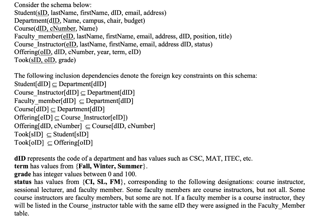 Solved Consider the schema below: Student(sID, lastName, | Chegg.com