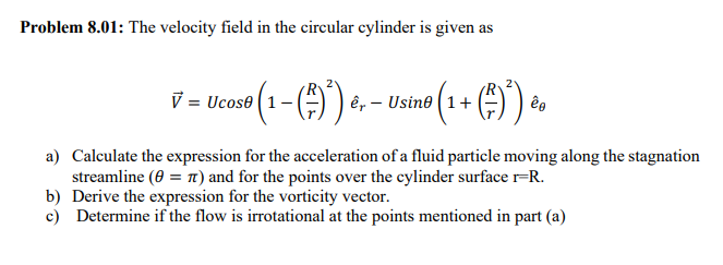 Solved Problem 8.01: The velocity field in the circular | Chegg.com