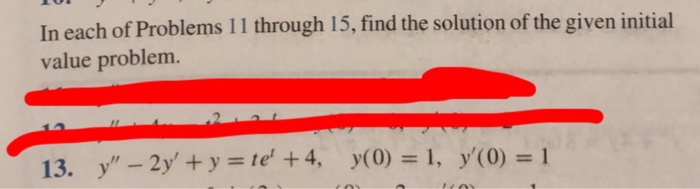 Solved In each of Problems 11 through 15, find the solution | Chegg.com