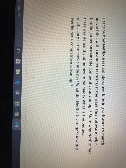 Solved Describe how Netflix uses collaborative filtering | Chegg.com